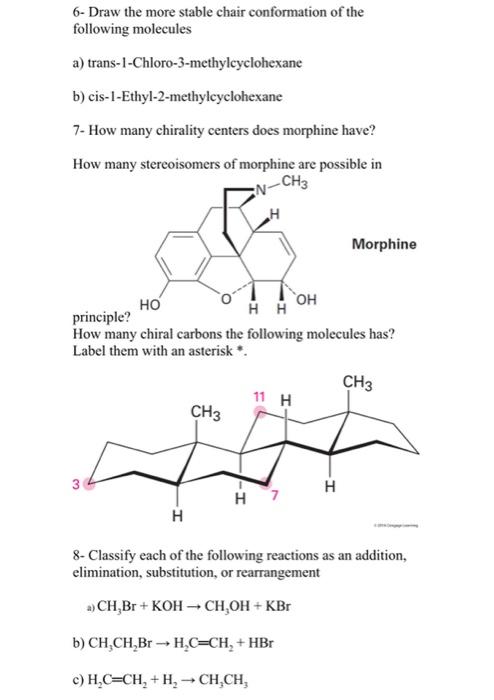 Solved 6- Draw the more stable chair conformation of the | Chegg.com
