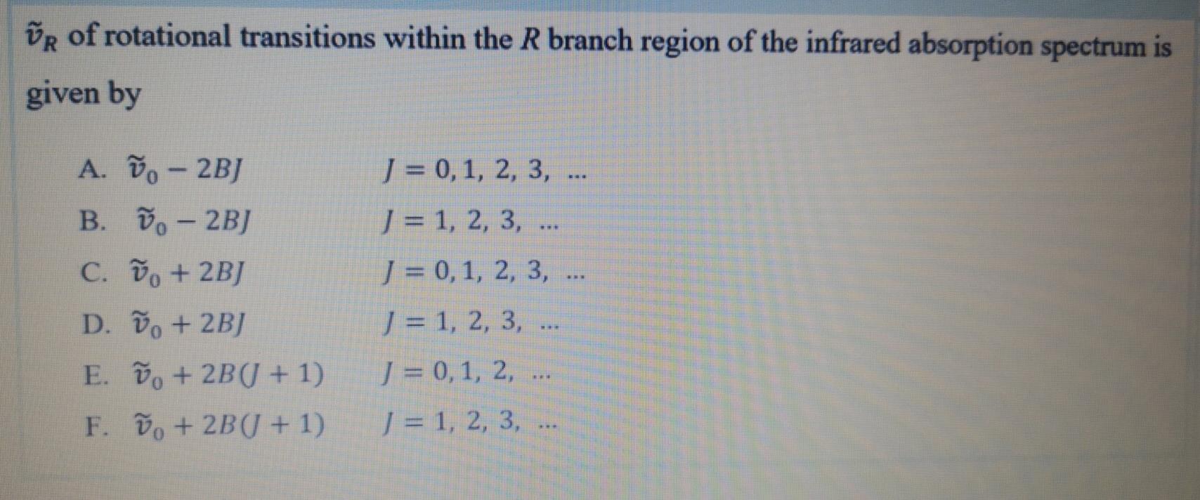 Solved Űr of rotational transitions within the R branch | Chegg.com