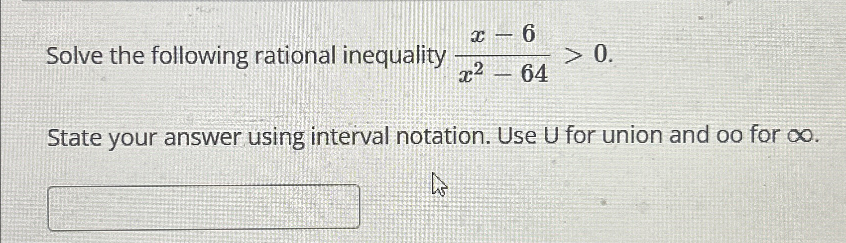 Solved Solve the following rational inequality | Chegg.com