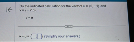Solved Do the indicated calculation for the vectors | Chegg.com