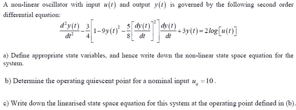 Solved A non-linear oscillator with input u(t) ﻿and output | Chegg.com