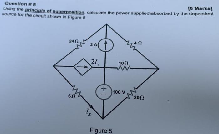 Solved Question \# 5 Using the principle of superposition, | Chegg.com