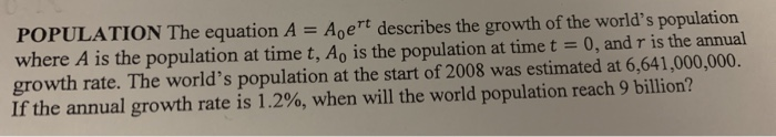 Solved POPULATION The equation A = A et describes the growth | Chegg.com
