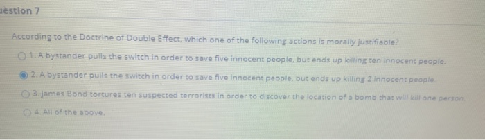 Solved according to the doctrine of double effect which one | Chegg.com