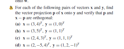 Solved For each of the following pairs of vectors x and y, | Chegg.com