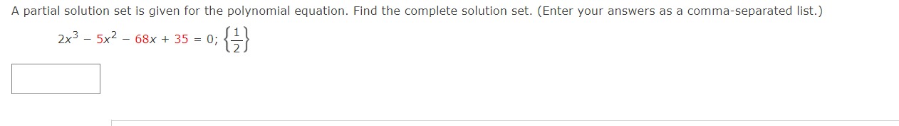Solved A partial solution set is given for the polynomial | Chegg.com