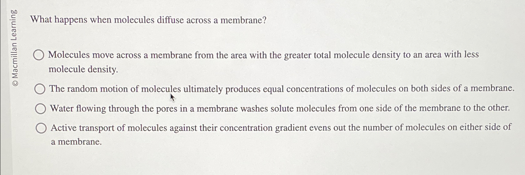 Solved ∞c ﻿What happens when molecules diffuse across a | Chegg.com