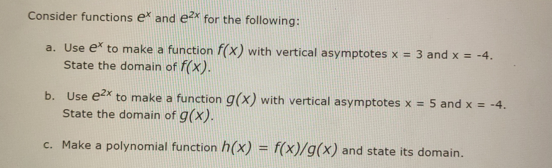 Solved Consider functions ex ﻿and e2x ﻿for the following:a. | Chegg.com