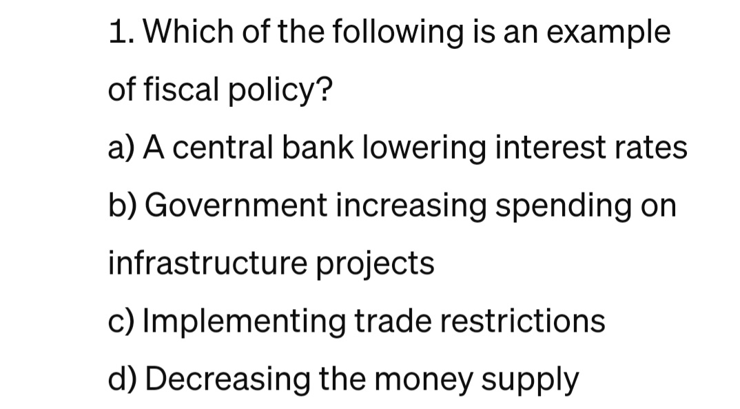 Solved Which of the following is an example of fiscal | Chegg.com