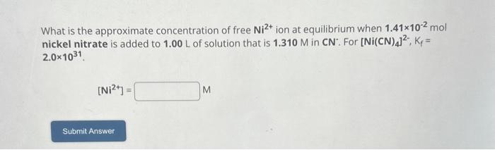 Solved What is the approximate concentration of free Ni2+ | Chegg.com