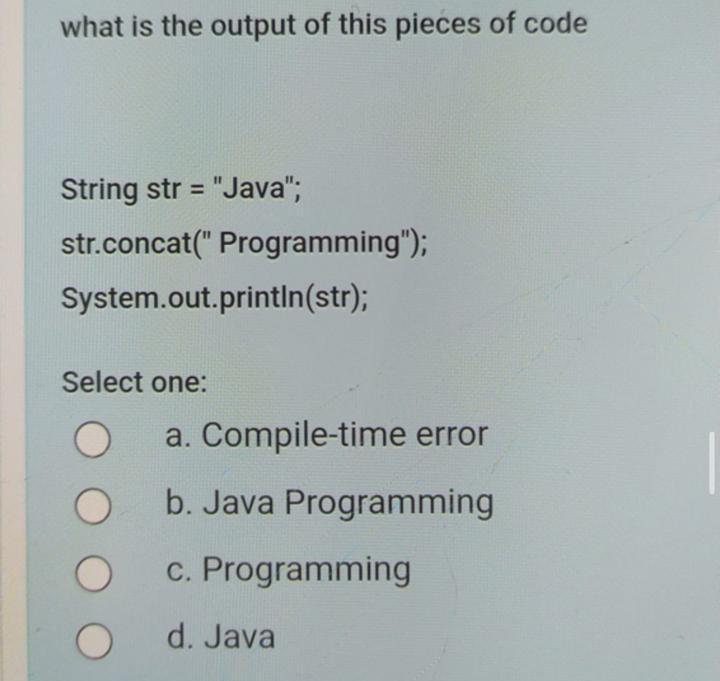 Solved what is the output of this pieces of codeString str = | Chegg.com