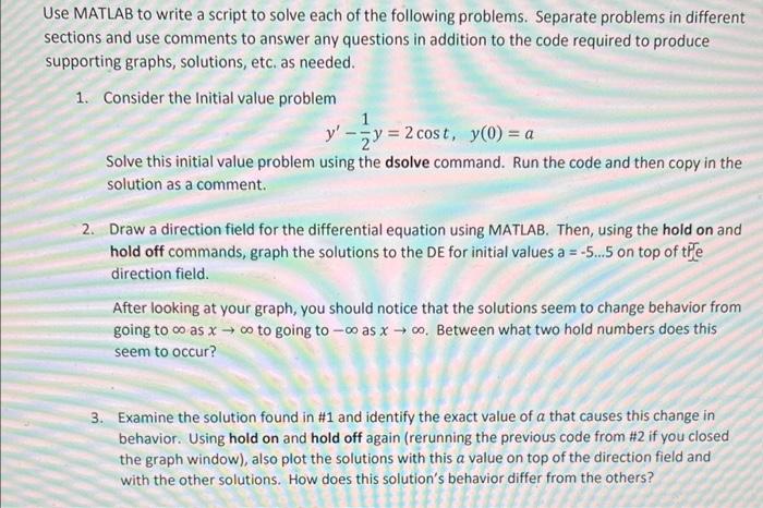 Solved Use MATLAB to write a script to solve each of the | Chegg.com
