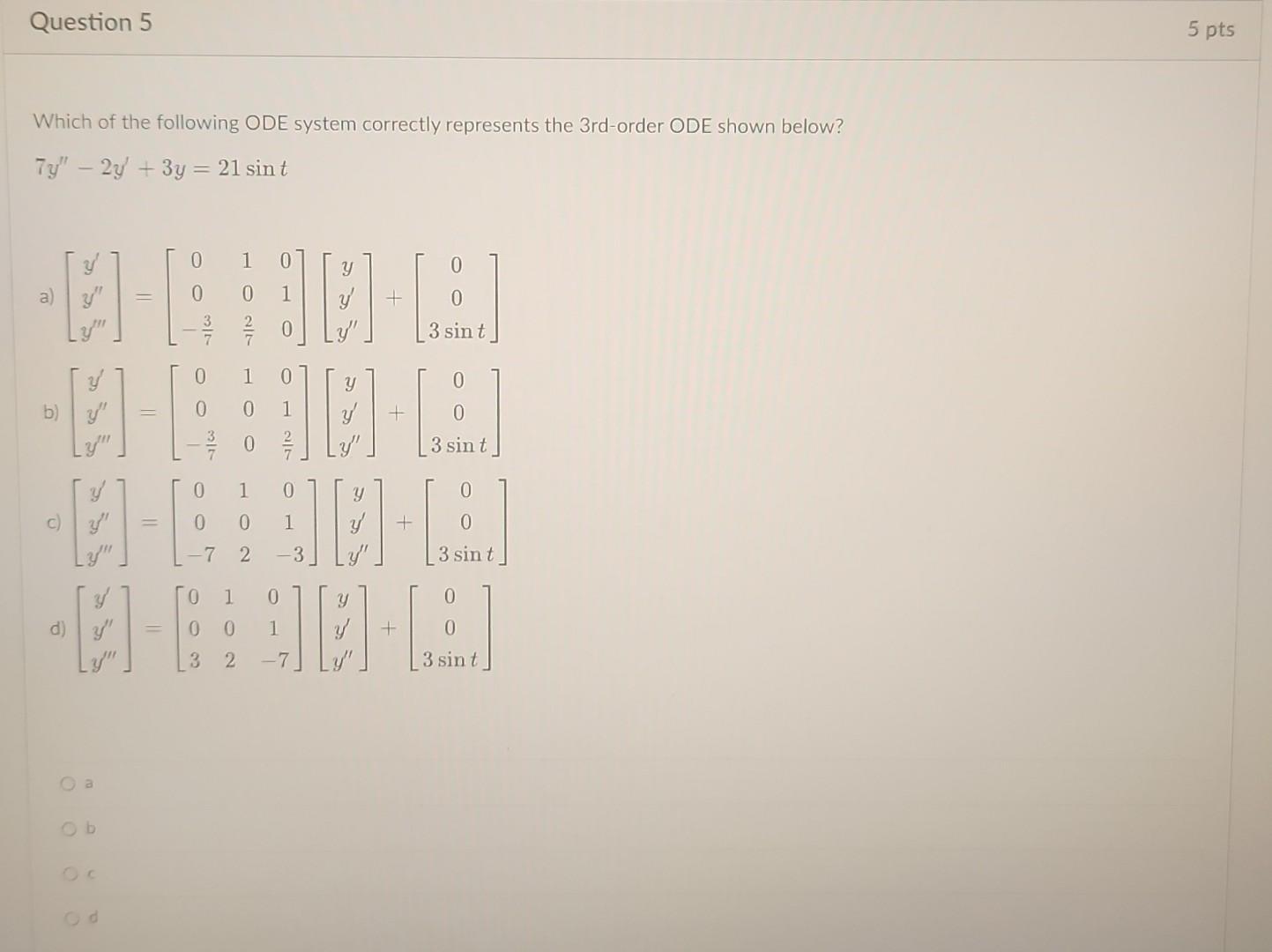 Solved Which Of The Following Ode System Correctly