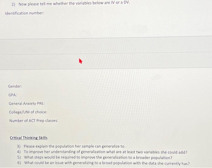 Solved 2) Now please tell me whether the variables below are | Chegg.com