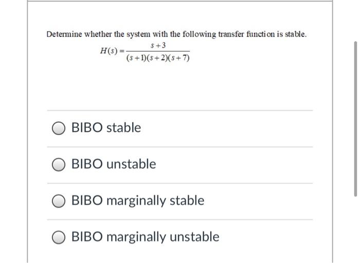 Solved Determine whether the system with the following | Chegg.com