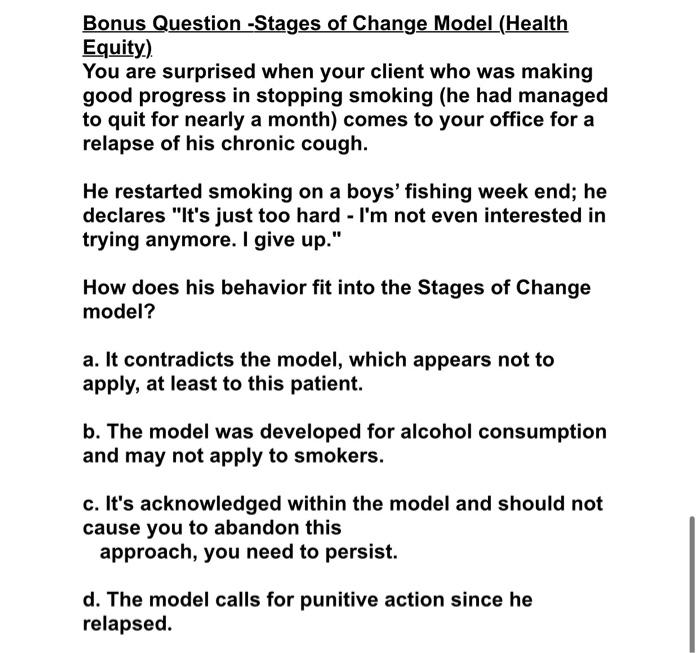 Bonus Question -Stages of Change Model (Health | Chegg.com