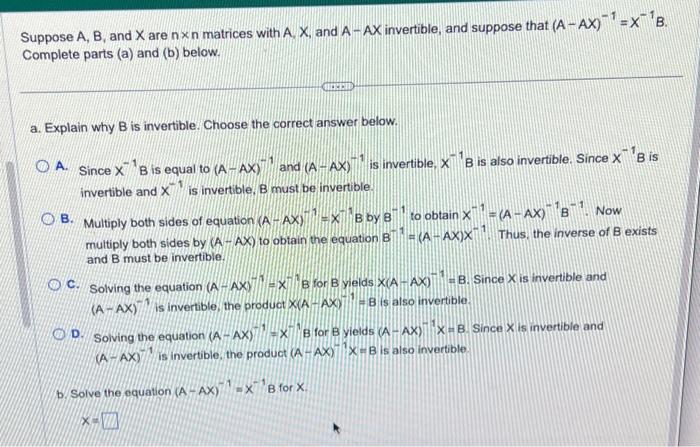 Solved Suppose A,B, and X are n×n matrices with A,X, and | Chegg.com