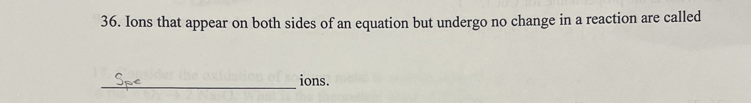 Solved Ions that appear on both sides of an equation but | Chegg.com