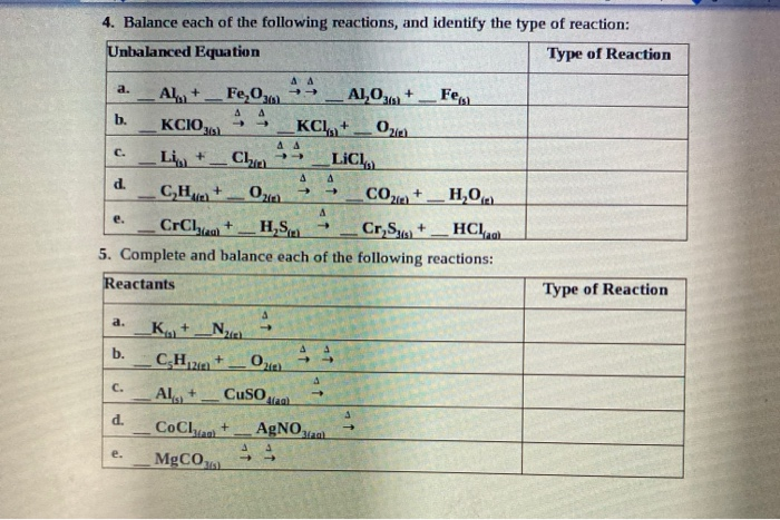 Solved 4 Balance Each Of The Following Reactions And