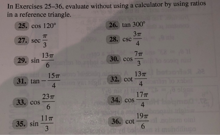 Solved In Exercises 25-36, evaluate without using a | Chegg.com