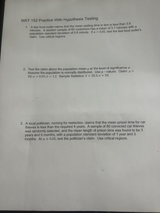 Solved MAT 152 Practice With Hypothesis Testing 1. A fast | Chegg.com