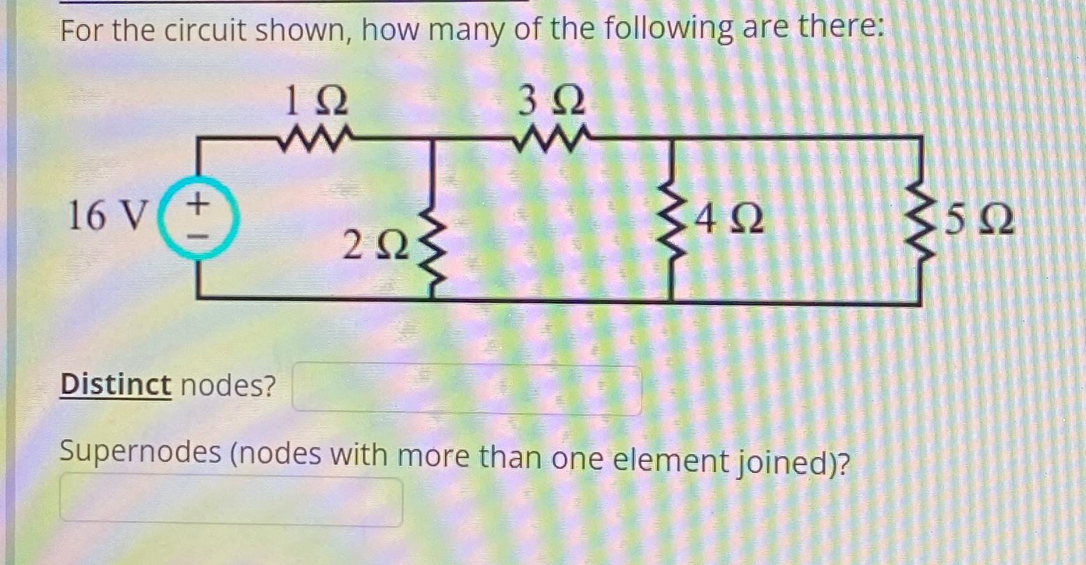 Solved For the circuit shown, how many of the following are | Chegg.com