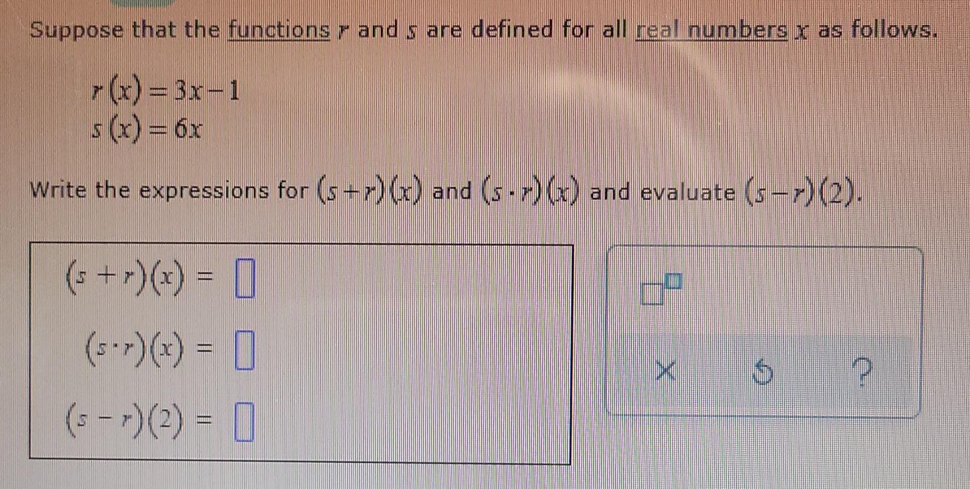 Solved Suppose that the functions r and s are defined for | Chegg.com
