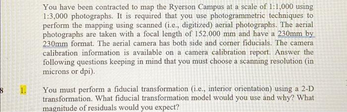 Solved You have been contracted to map the Ryerson Campus at | Chegg.com