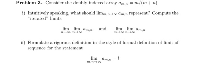 Solved Problem 3.. Consider the doubly indexed array am,n = | Chegg.com