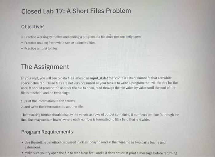 Solved Objectives - Practice working with files and ending a | Chegg.com
