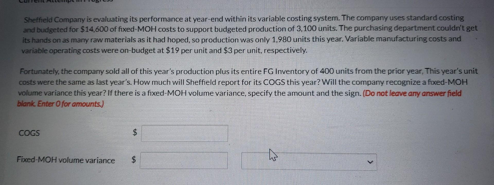 Solved Sheffield Company is evaluating its performance at | Chegg.com
