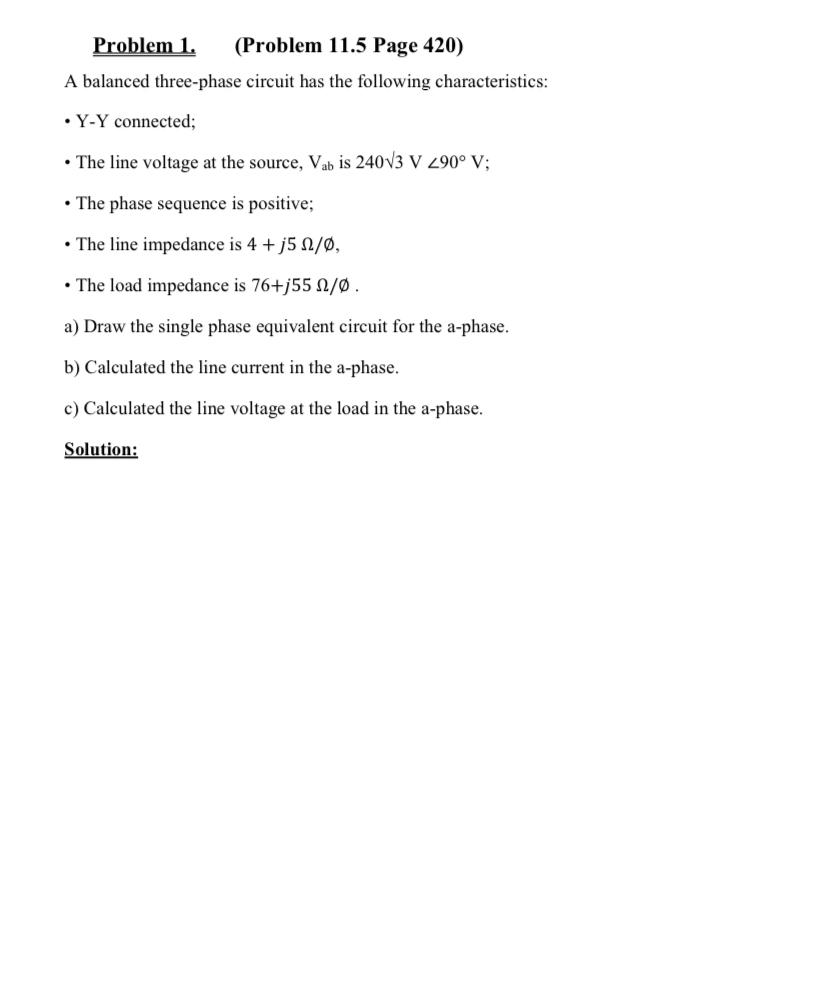 Solved Problem 1. (Problem 11.5 ﻿Page 420)A balanced | Chegg.com