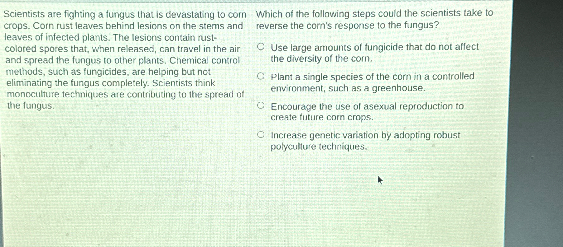Solved Scientists are fighting a fungus that is devastating | Chegg.com