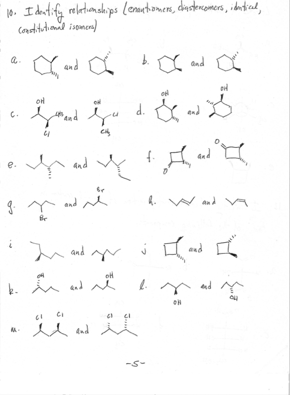 Solved Identify relationships (enautiomers, ﻿diastercomers, | Chegg.com