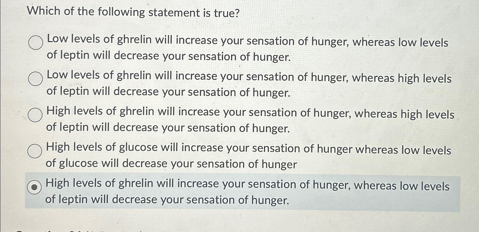 Solved Which of the following statement is true?Low levels | Chegg.com