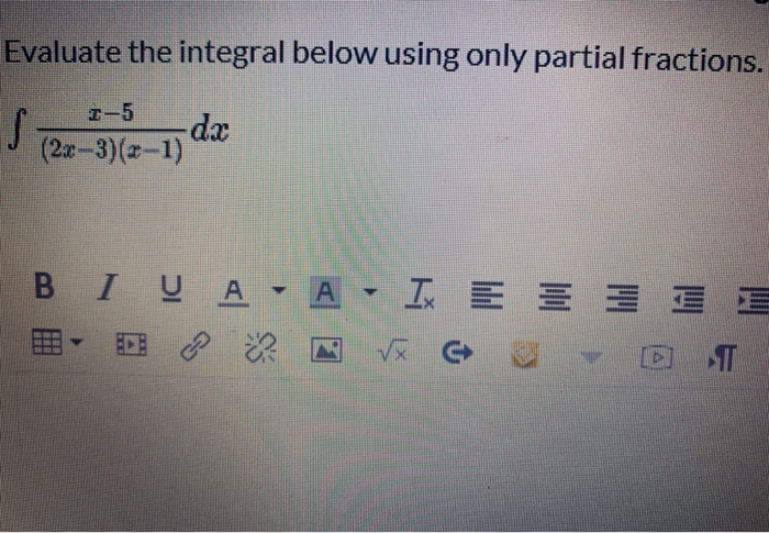 Solved Evaluate the integral below using only partial | Chegg.com