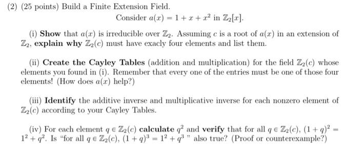 Solved (2) (25 points) Build a Finite Extension Field, | Chegg.com