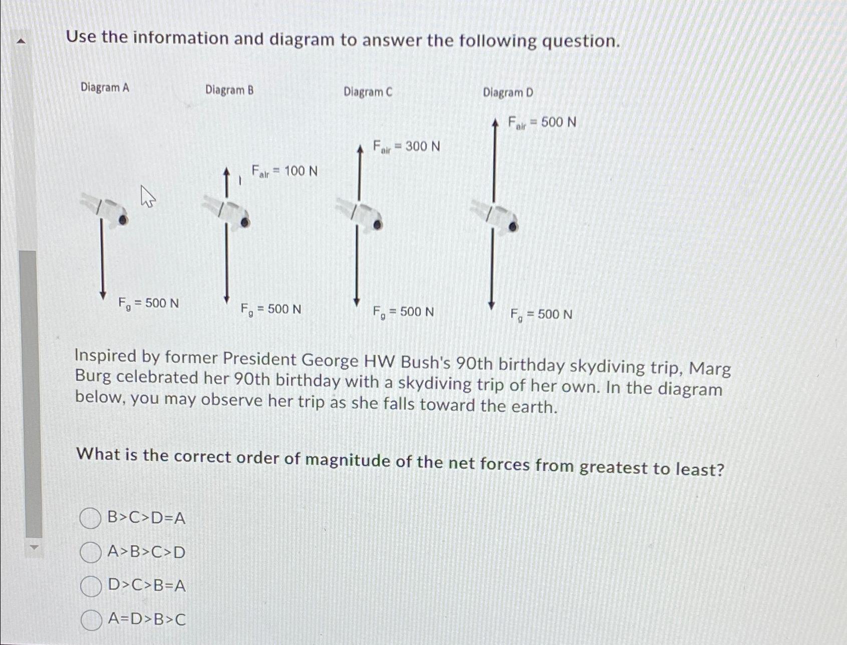 Solved Use the information and diagram to answer the | Chegg.com