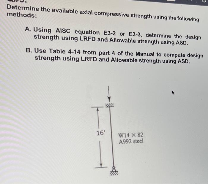 Solved Determine the available axial compressive strength | Chegg.com