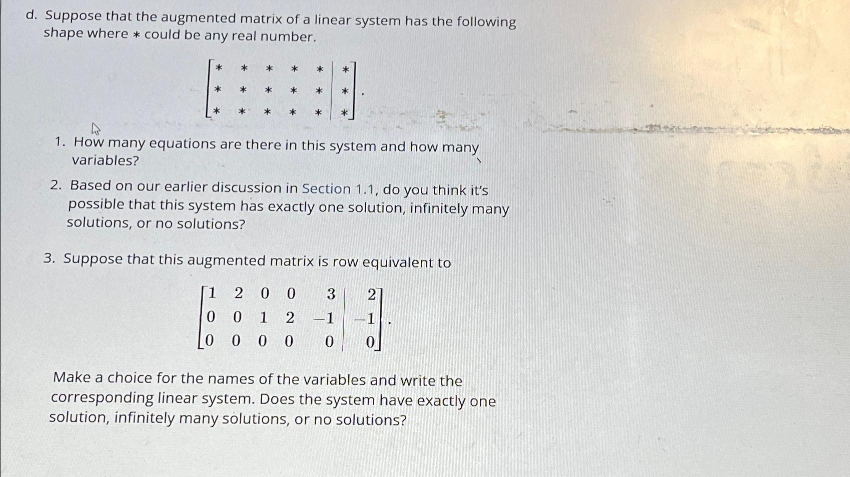Solved d. ﻿Suppose that the augmented matrix of a linear | Chegg.com