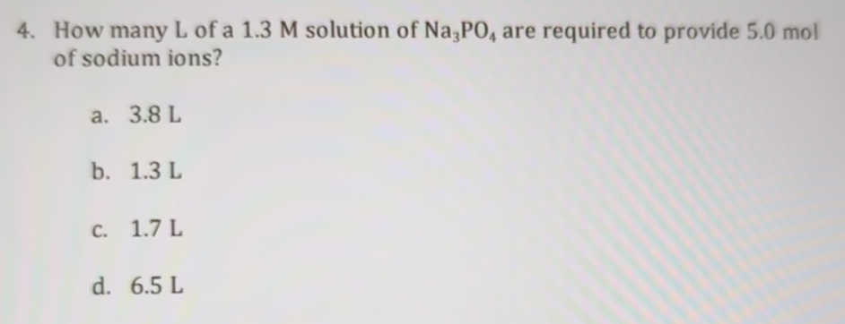 Solved How many L of a 1.3 ﻿M solution of Na3PO4 ﻿are | Chegg.com