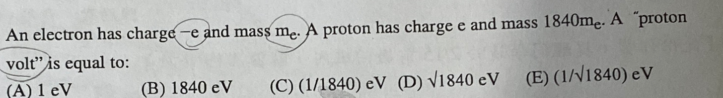 Solved An electron has charge - ﻿and mas me. ﻿A proton has | Chegg.com