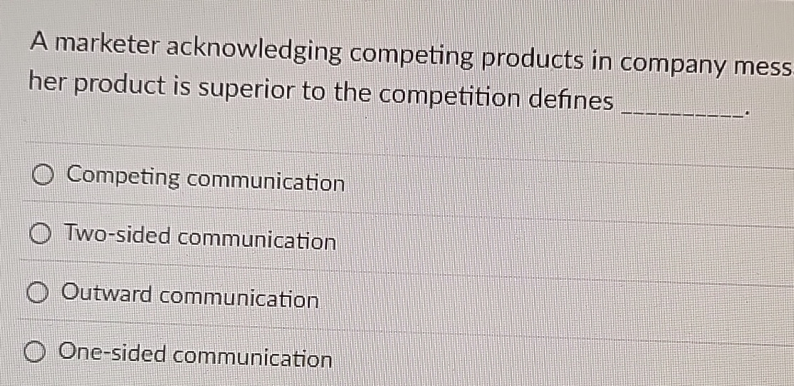 Solved A marketer acknowledging competing products in | Chegg.com