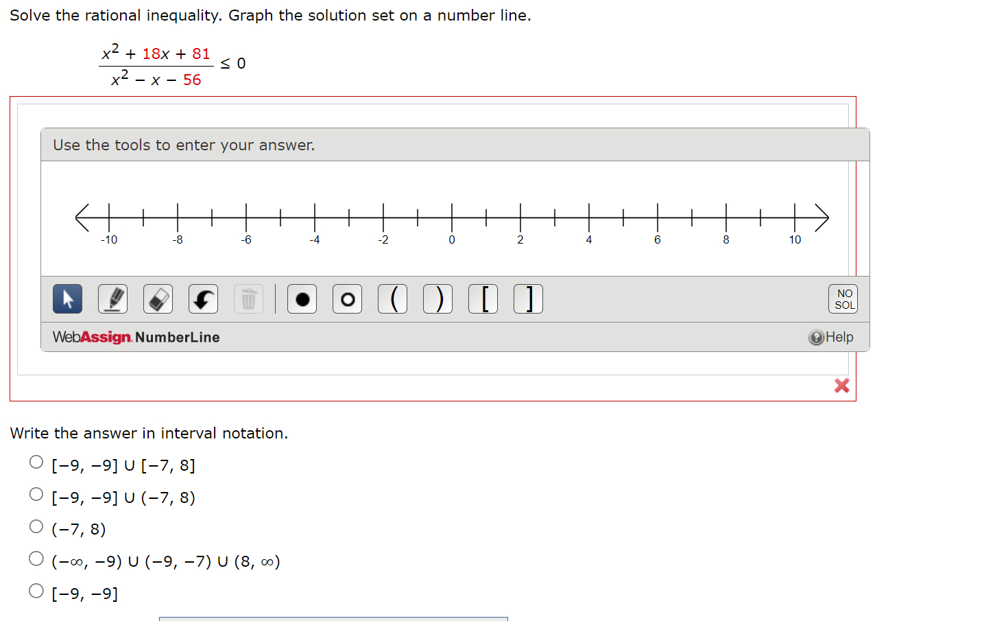 Solved Solve the rational inequality. Graph the solution set | Chegg.com