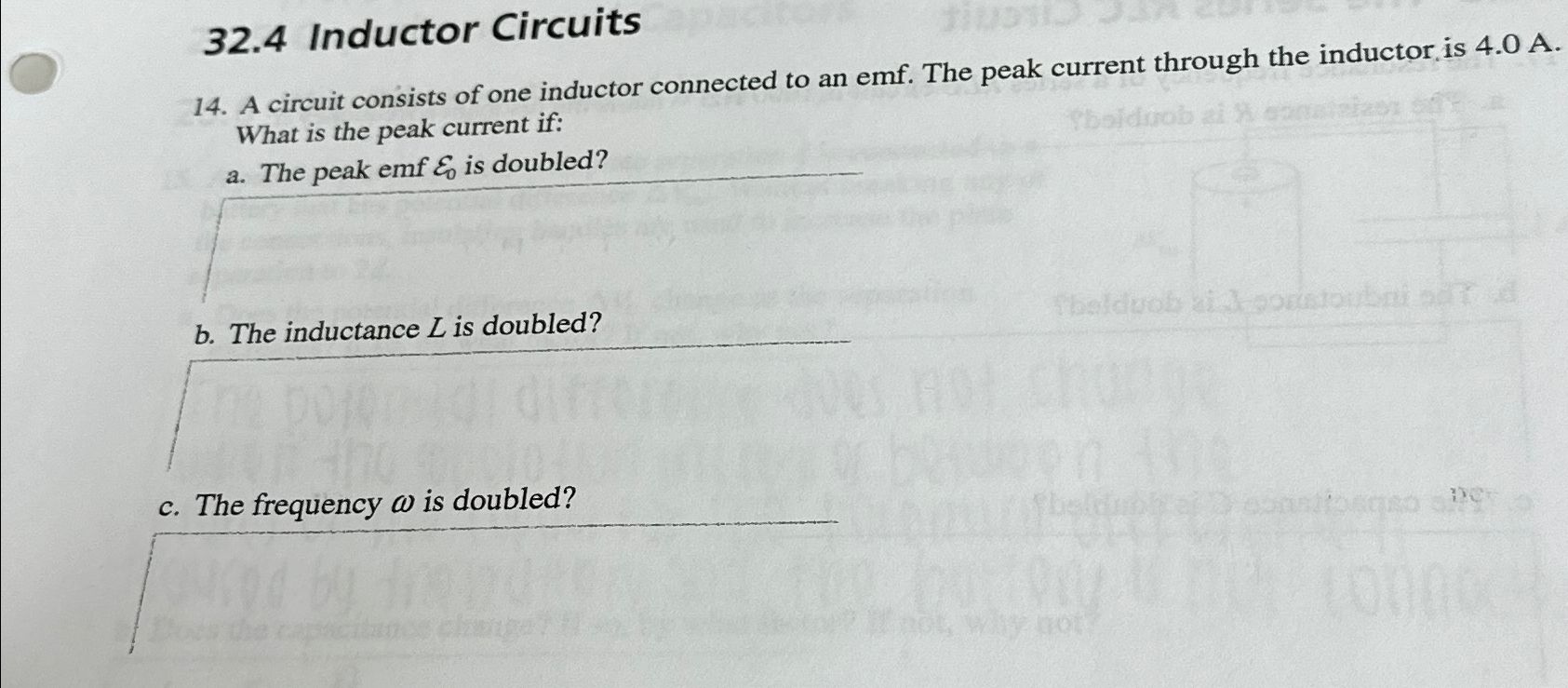 Solved 32.4 ﻿Inductor Circuits14. ﻿A circuit consists of one | Chegg.com
