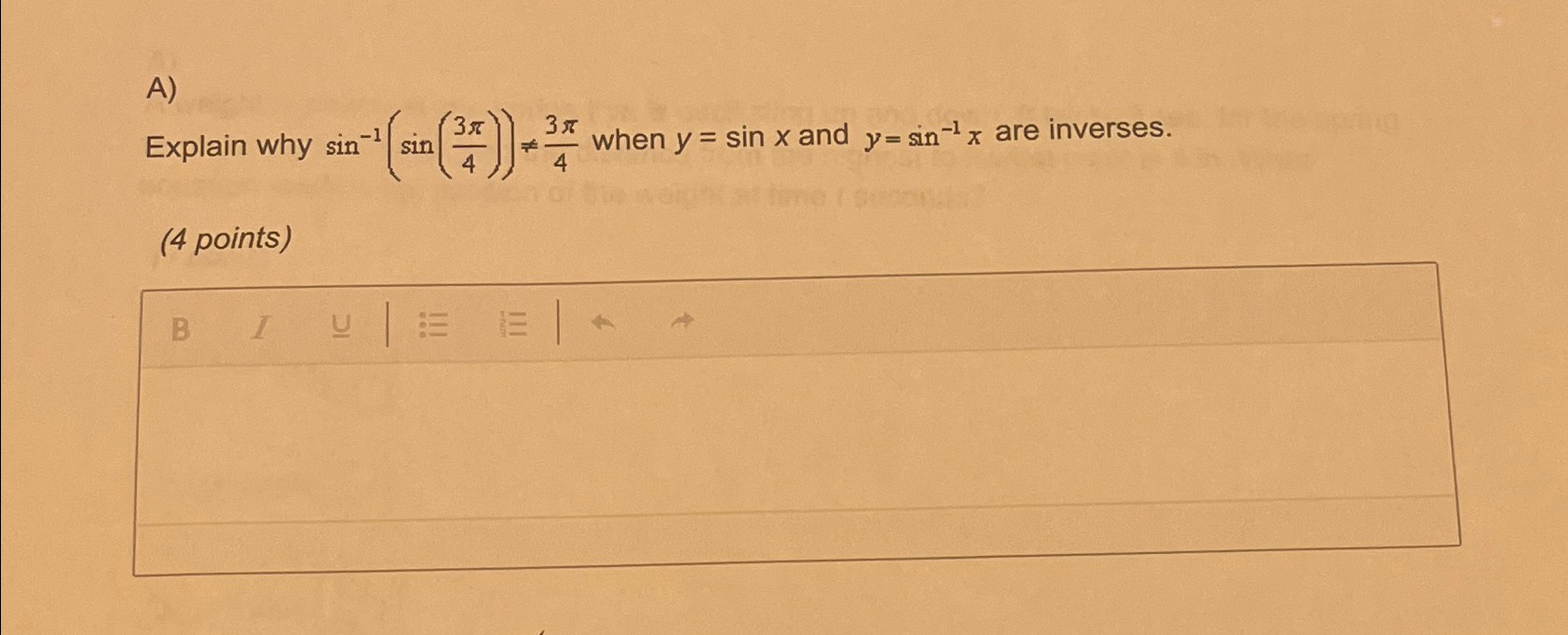 Solved Explain why sin-1(sin(3π4))≠3π4 ﻿when y=sinx ﻿and | Chegg.com