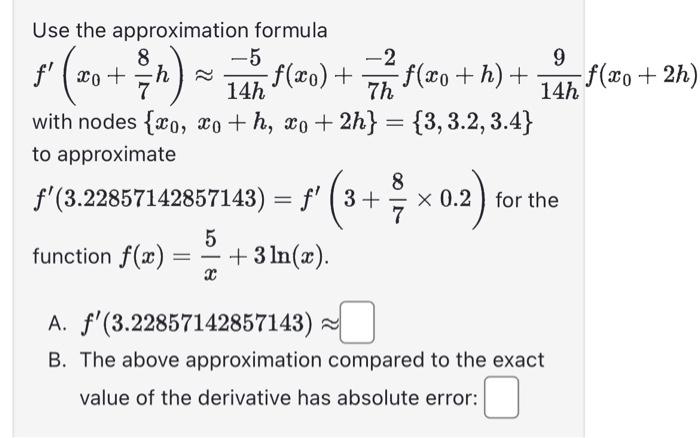 Solved Use the approximation formula | Chegg.com