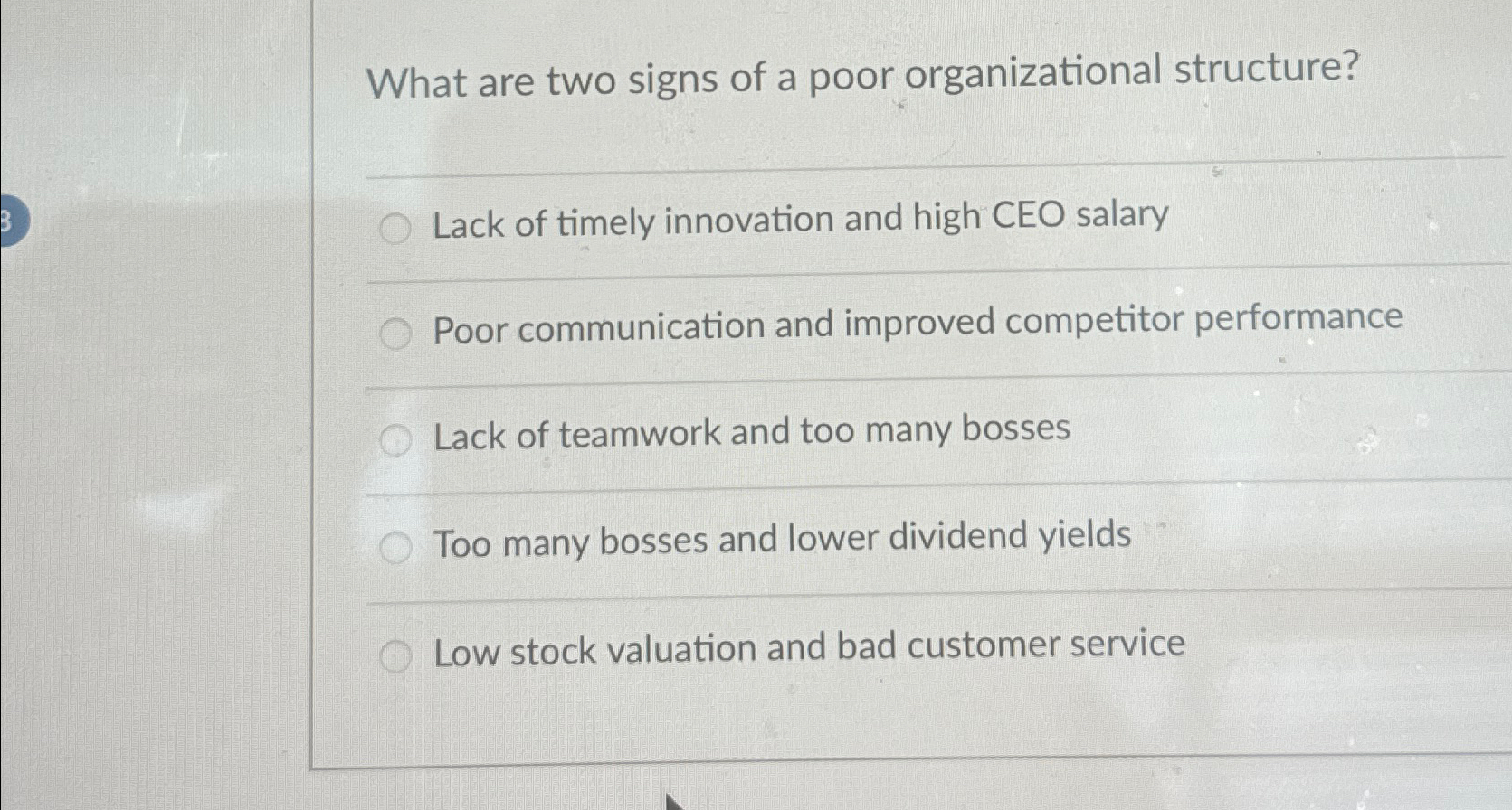 Solved What are two signs of a poor organizational | Chegg.com