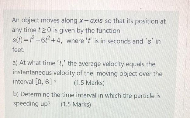 Solved An object moves along x - axis so that its position | Chegg.com