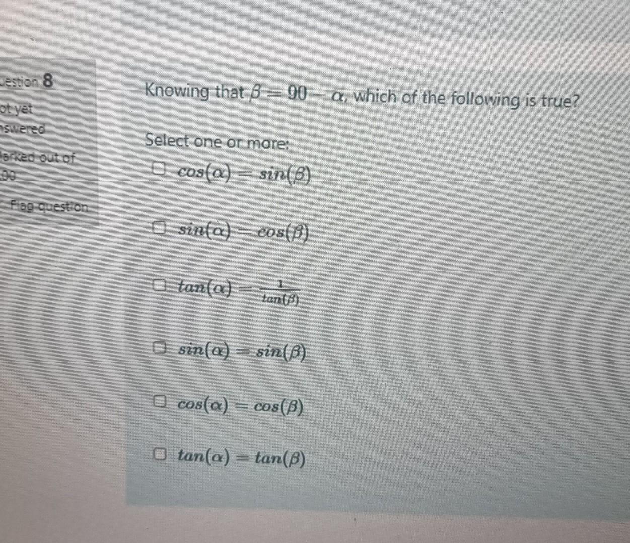 Solved estion 8 Knowing that B = 90 a, which of the | Chegg.com